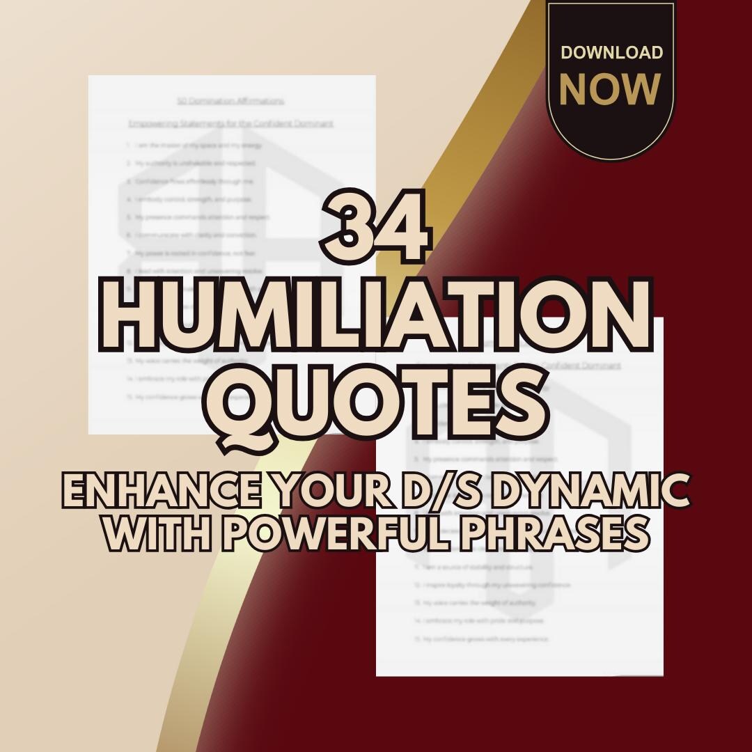 34 Humiliation Quotes Enhance Your D/s Dynamics With Powerful Phrases ...
