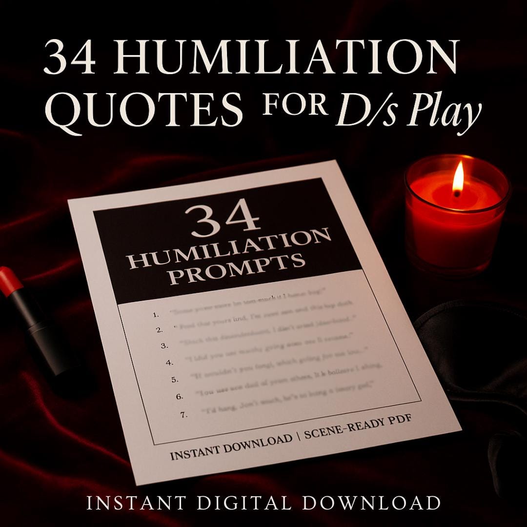Humiliation Prompts PDF – Dirty Talk & Power Exchange Ideas for D/s Play (downloadable) - Etsy