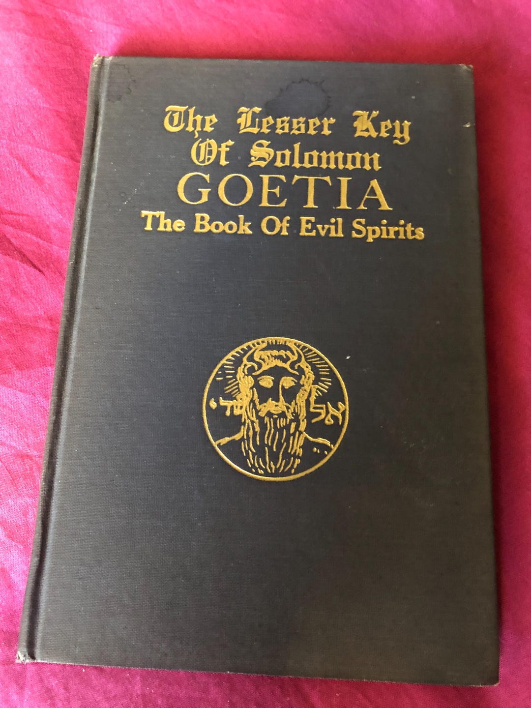 The Lesser Key of Solomon Goetia the Book of Evil Spirits Dr. L W De Laurence 1916 First Edition ...