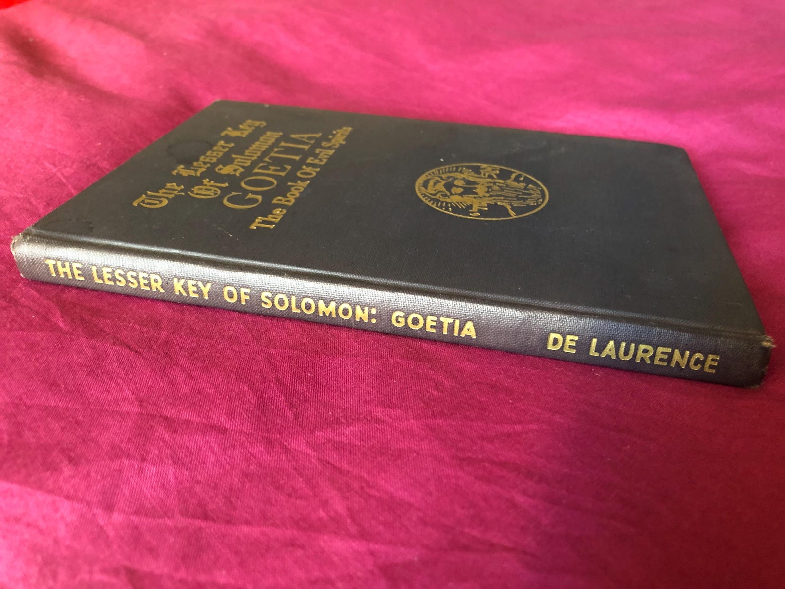The Lesser Key of Solomon Goetia the Book of Evil Spirits Dr. L W De Laurence 1916 First Edition ...