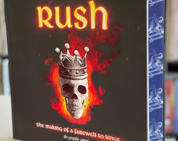 Official Rush the Making of A Farewell to Kings: the Graphic Novel ...