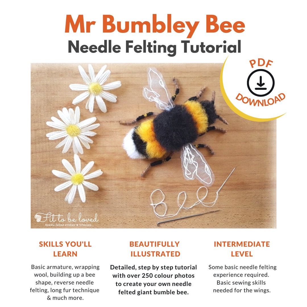 Needle Felted Bumble Bee Tutorial - Mr Bumbley Bee - Etsy