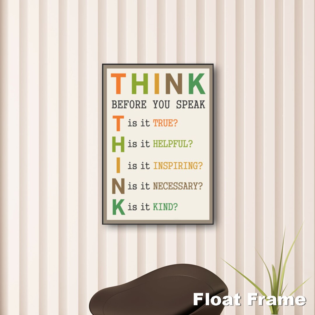 Think Before You Speak Quote Print Wall Art. Choose Either a Rolled ...