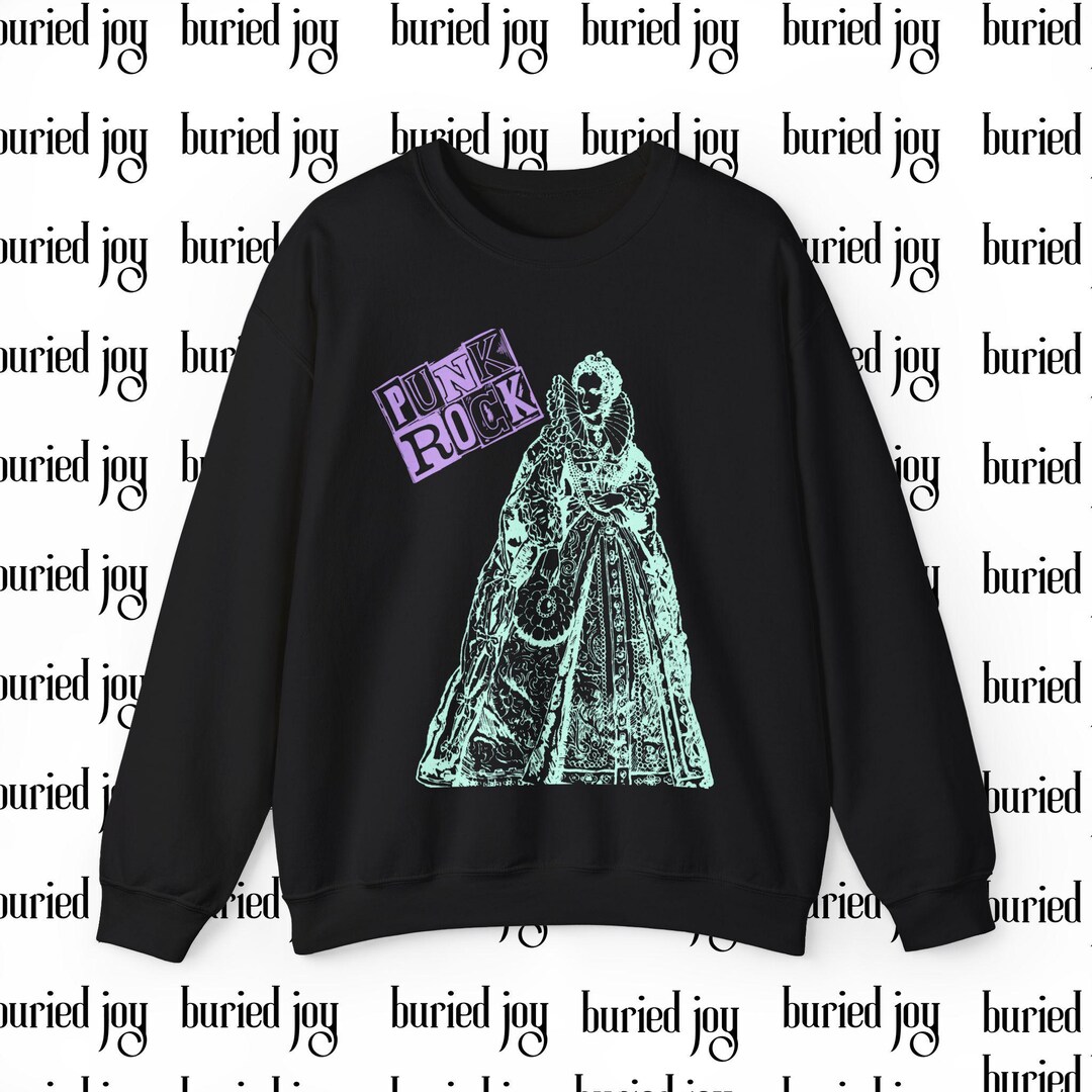 Punk Rock Elizabeth Sweatshirt by Buried Joy - Etsy