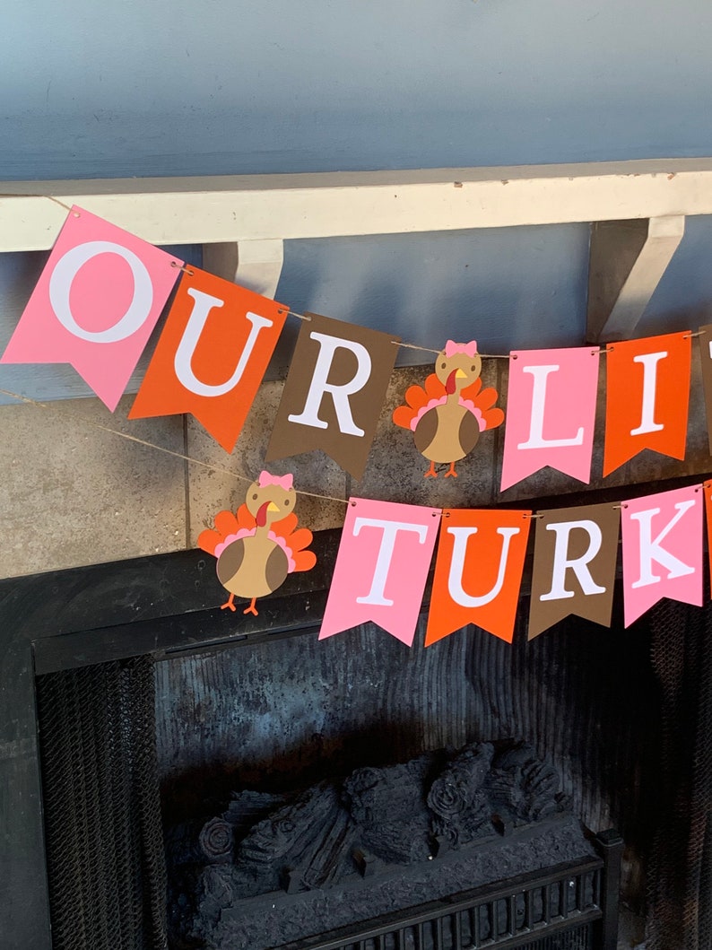 Turkey Birthday Banner Our Little Turkey Birthday Banner - Etsy