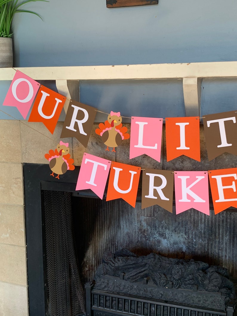 Turkey Birthday Banner Our Little Turkey Birthday Banner - Etsy