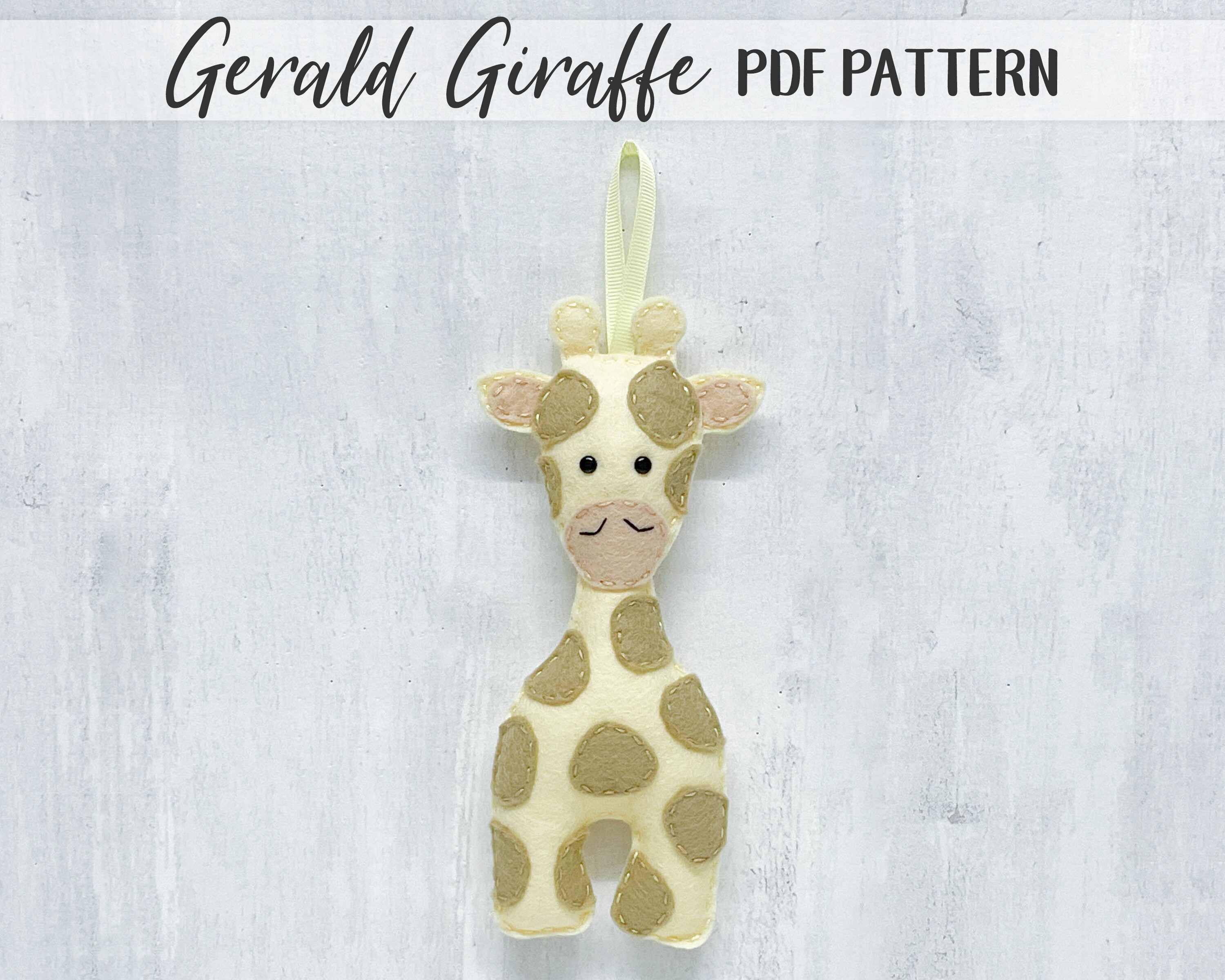 PDF Pattern for Gerald Giraffe, Felt Sewing Pattern, Full Instructions ...