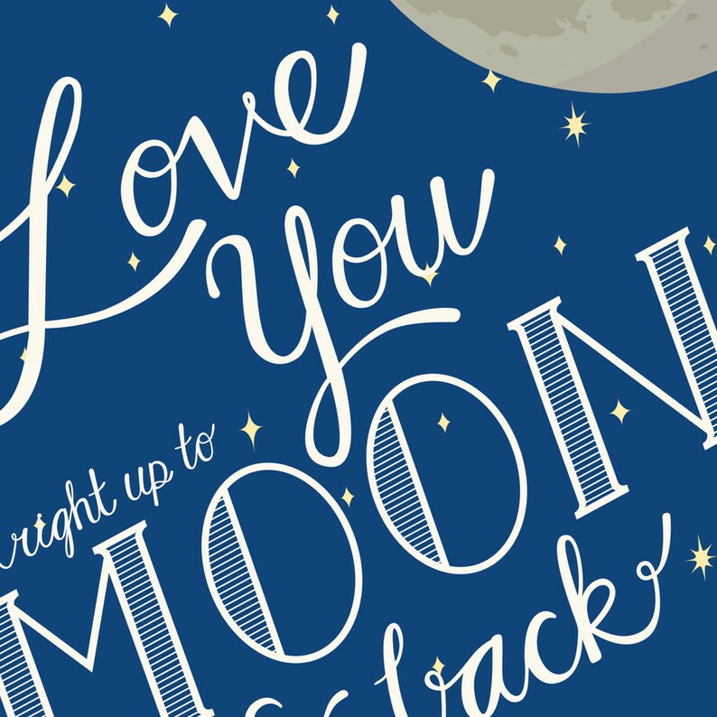 I Love You Right up to the Moon and Back - Etsy