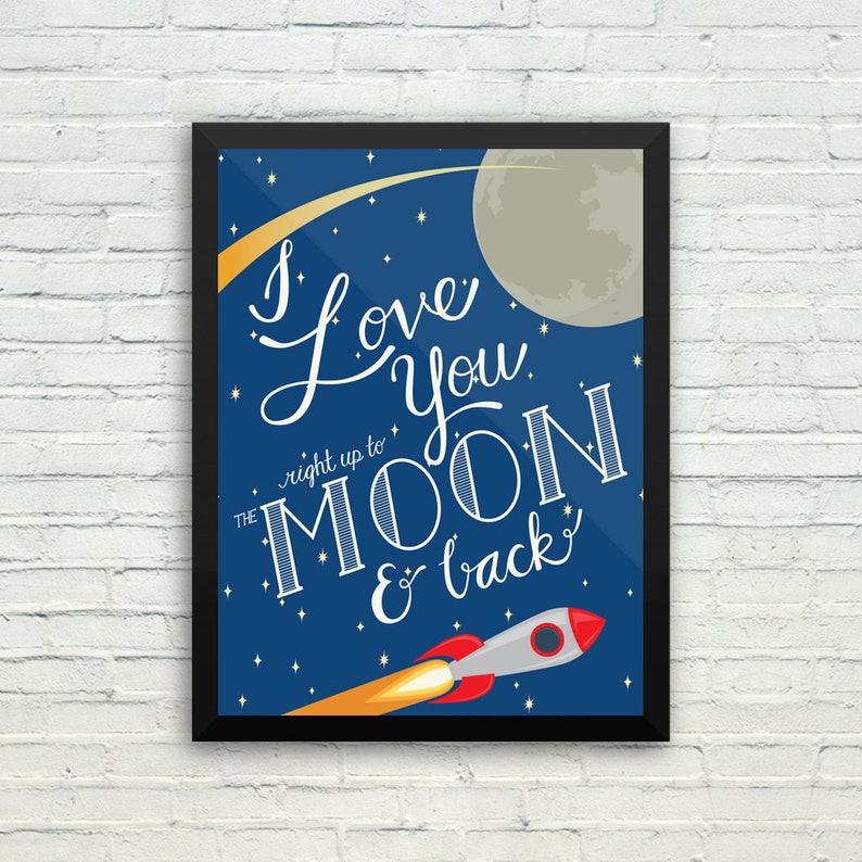 I Love You Right up to the Moon and Back - Etsy