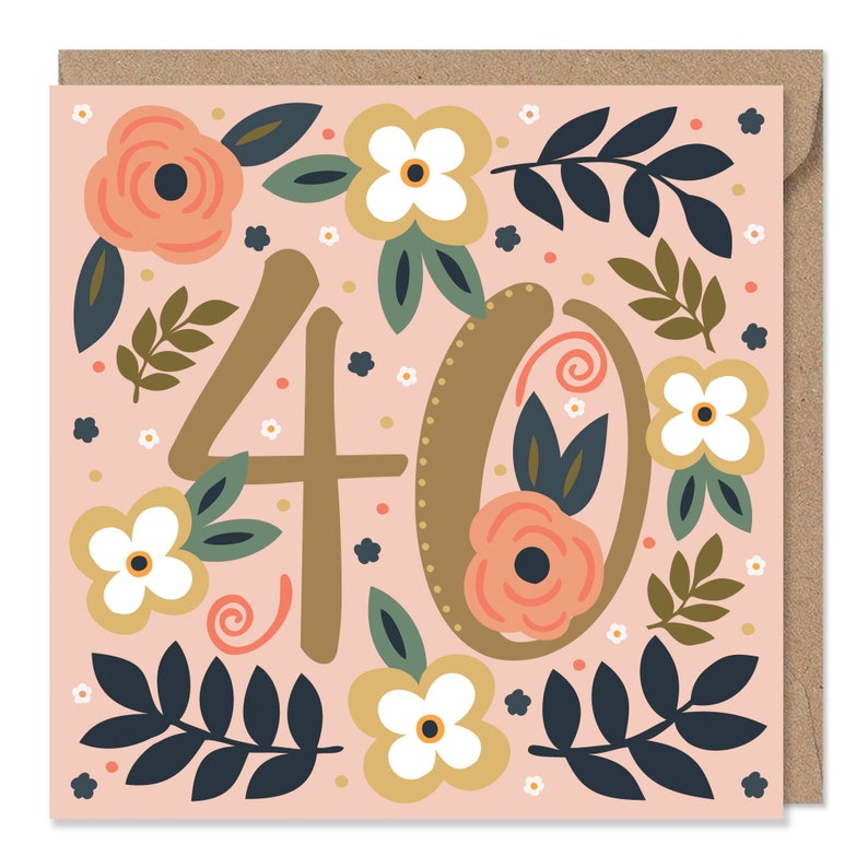 Pretty Flowers and Leaves 40th Birthday Card Happy 40th - Etsy