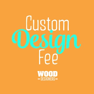 Custom Design Fee - Etsy