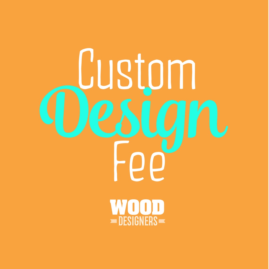 Custom Design Fee - Etsy