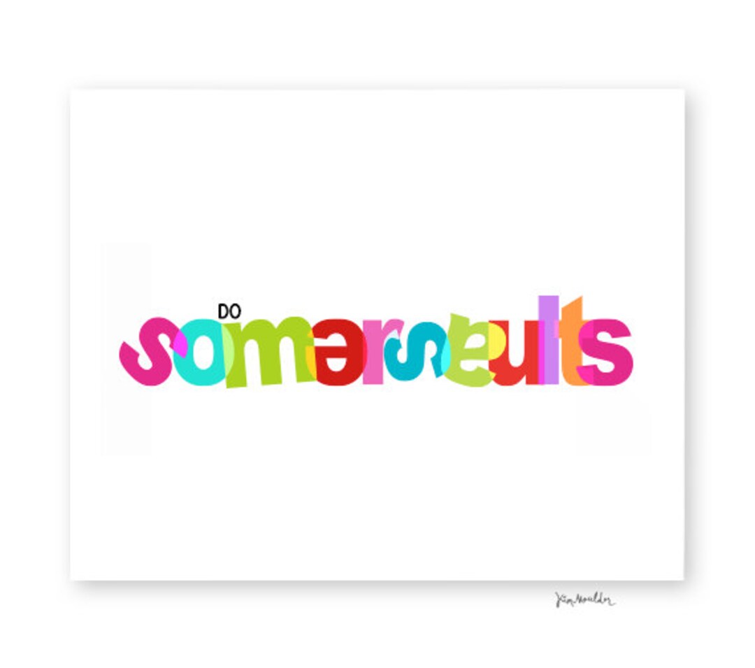 DO Somersaults Giclée Word Art Print, Typography Poster, Children's ...