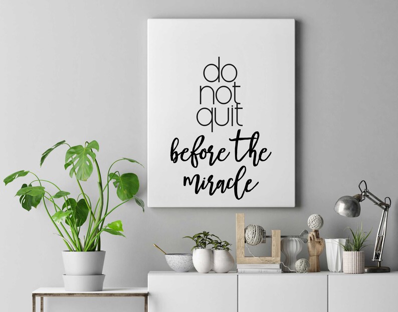 Recovery Art Print Do Not Quit Before the Miracle Giclée, Encouragement ...