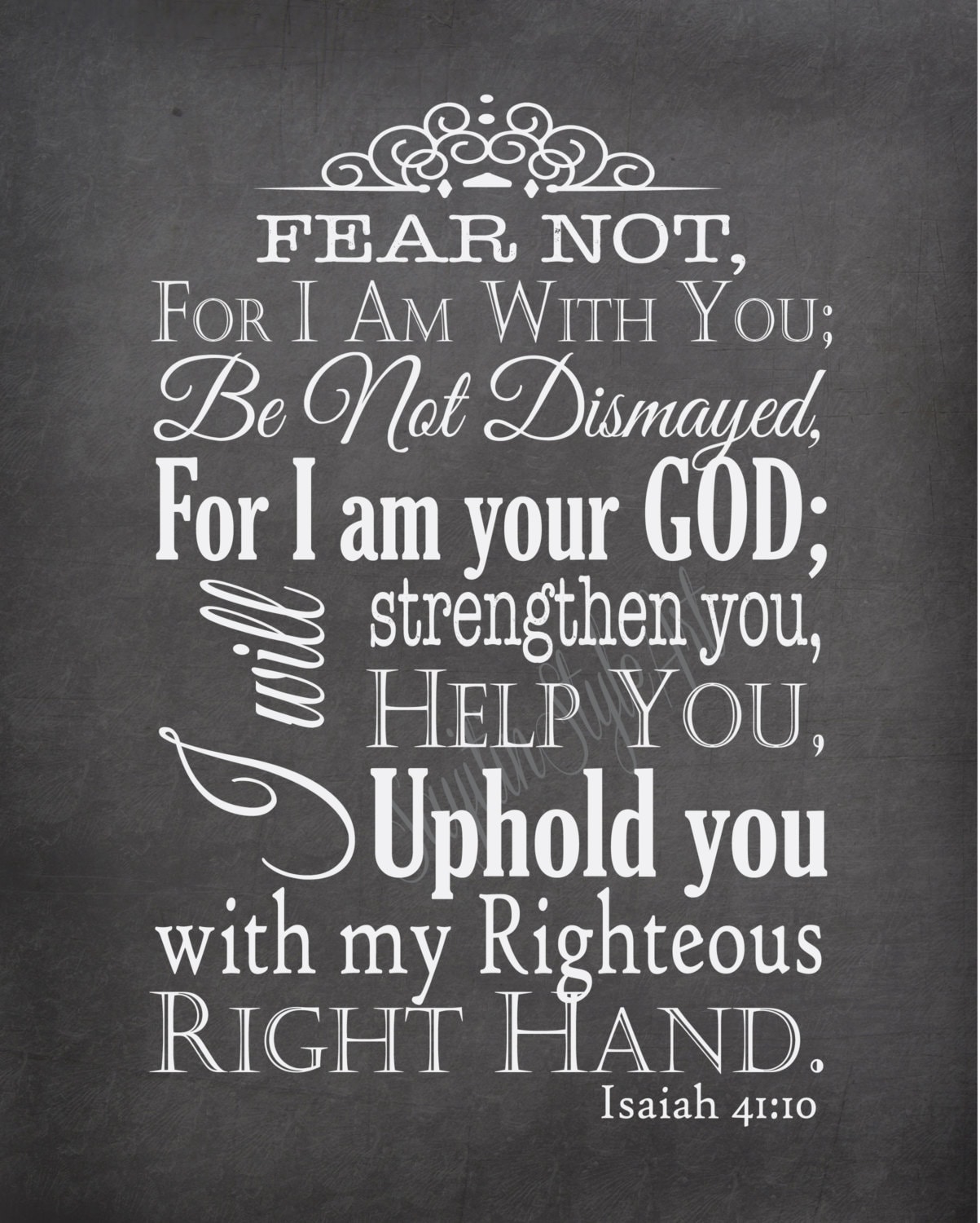 Isaiah 41 10 Scripture Art DIGITAL FILE ONLY Do Not Fear for I Am With ...