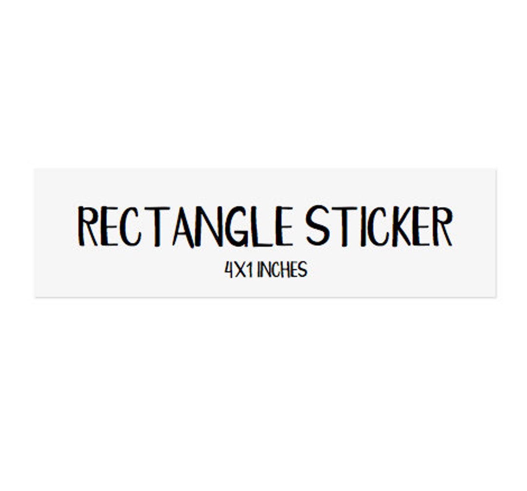 Custom Rectangle Shape Sticker Multi Use Sticker for Any Occation Small ...