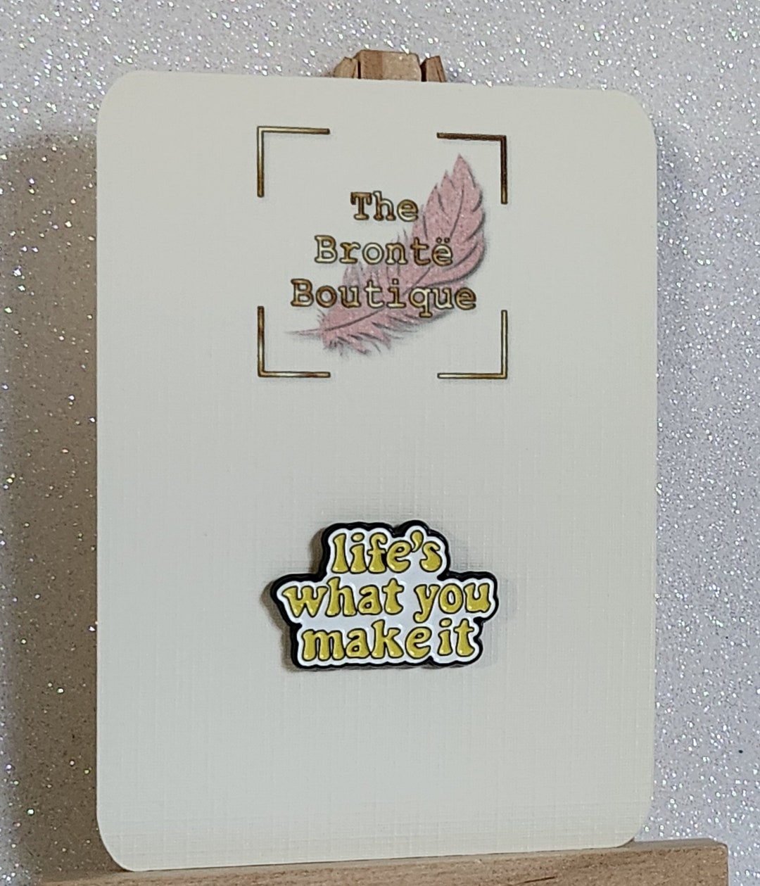 Positive Affirmation Enamel Pin Badge 'life's What You Make It' on Gift ...