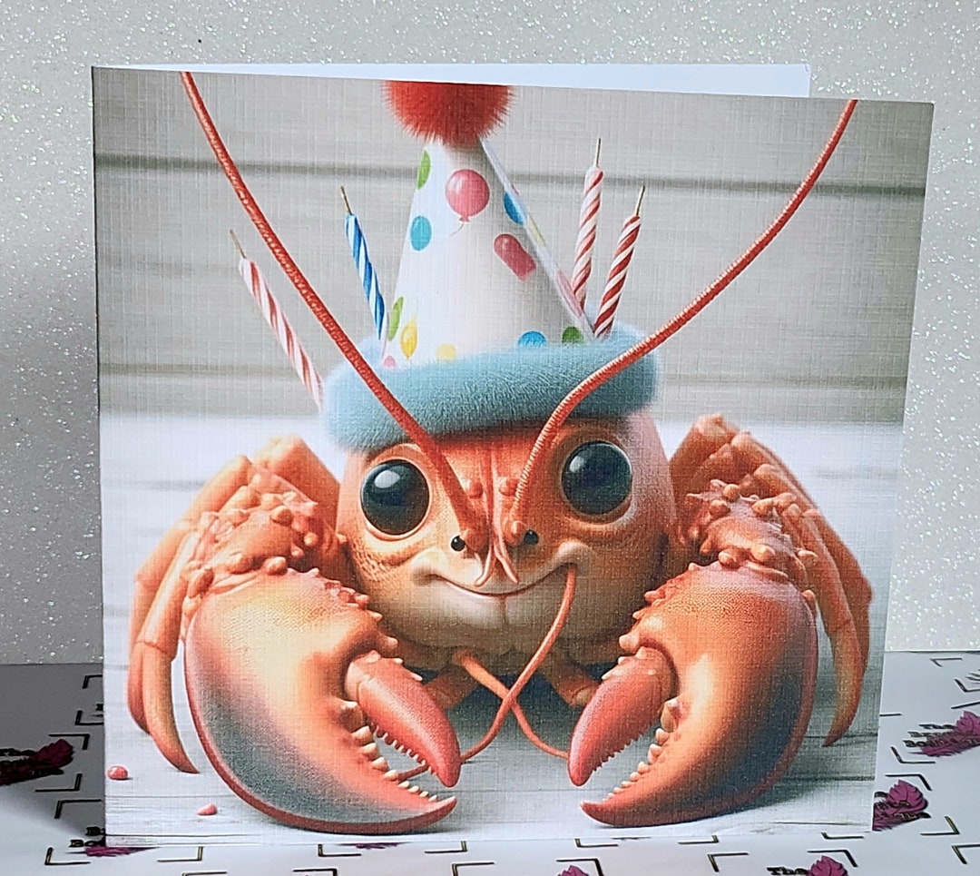 Lobster Birthday Card Lobster With Birthday Hat You're My Lobster ...