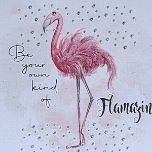 Flamingo Card ' Be Your Own Kind of Flamazing ' Swarovski Crystal ...
