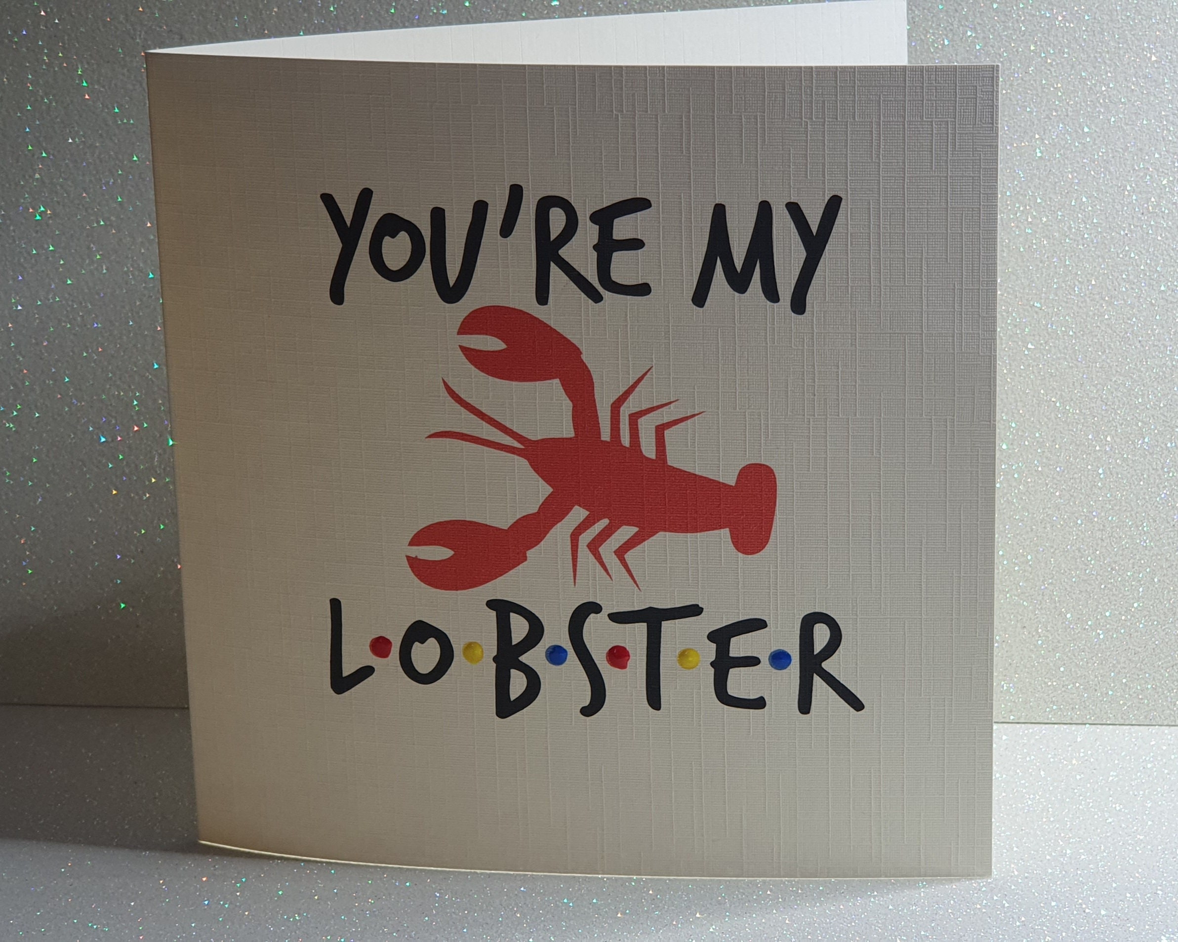 You're My Lobster Friends Quote Card Handmade Square Linen Effect ...