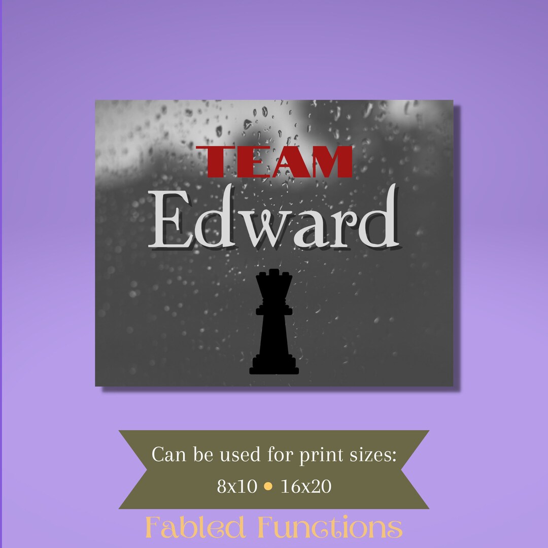 Twilight: Team Edward Printable Sign, Instant Digital Download - Etsy