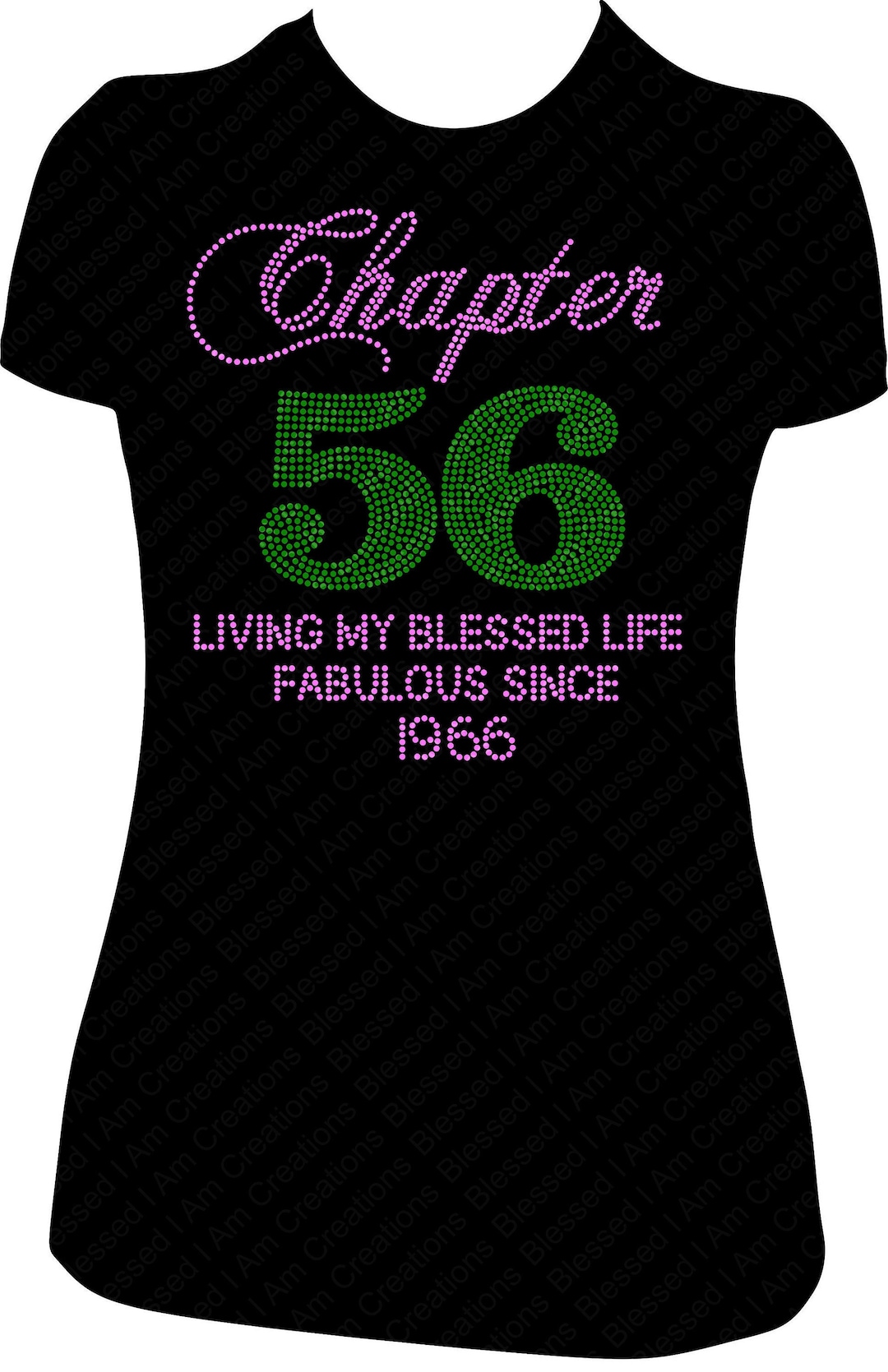 Chapter 56 Living My Blessed Life Fabulous Since 1966 Rhinestone Shirt ...