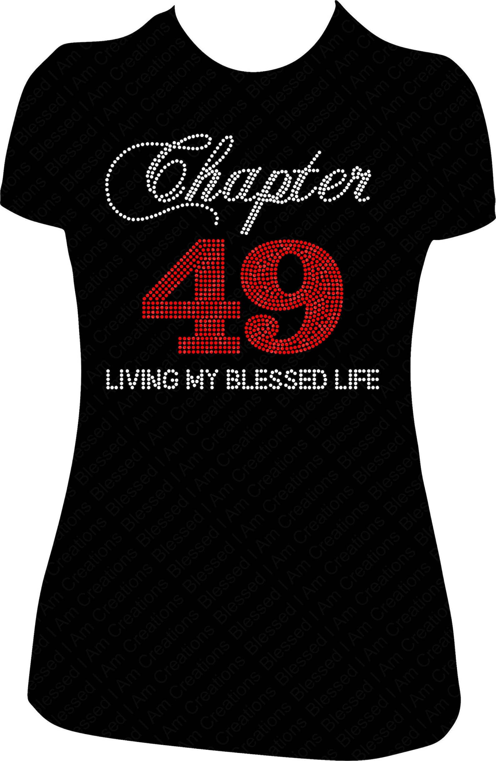 49th Birthday Rhinestone Shirt: Chapter 49 Blessed Life - Etsy