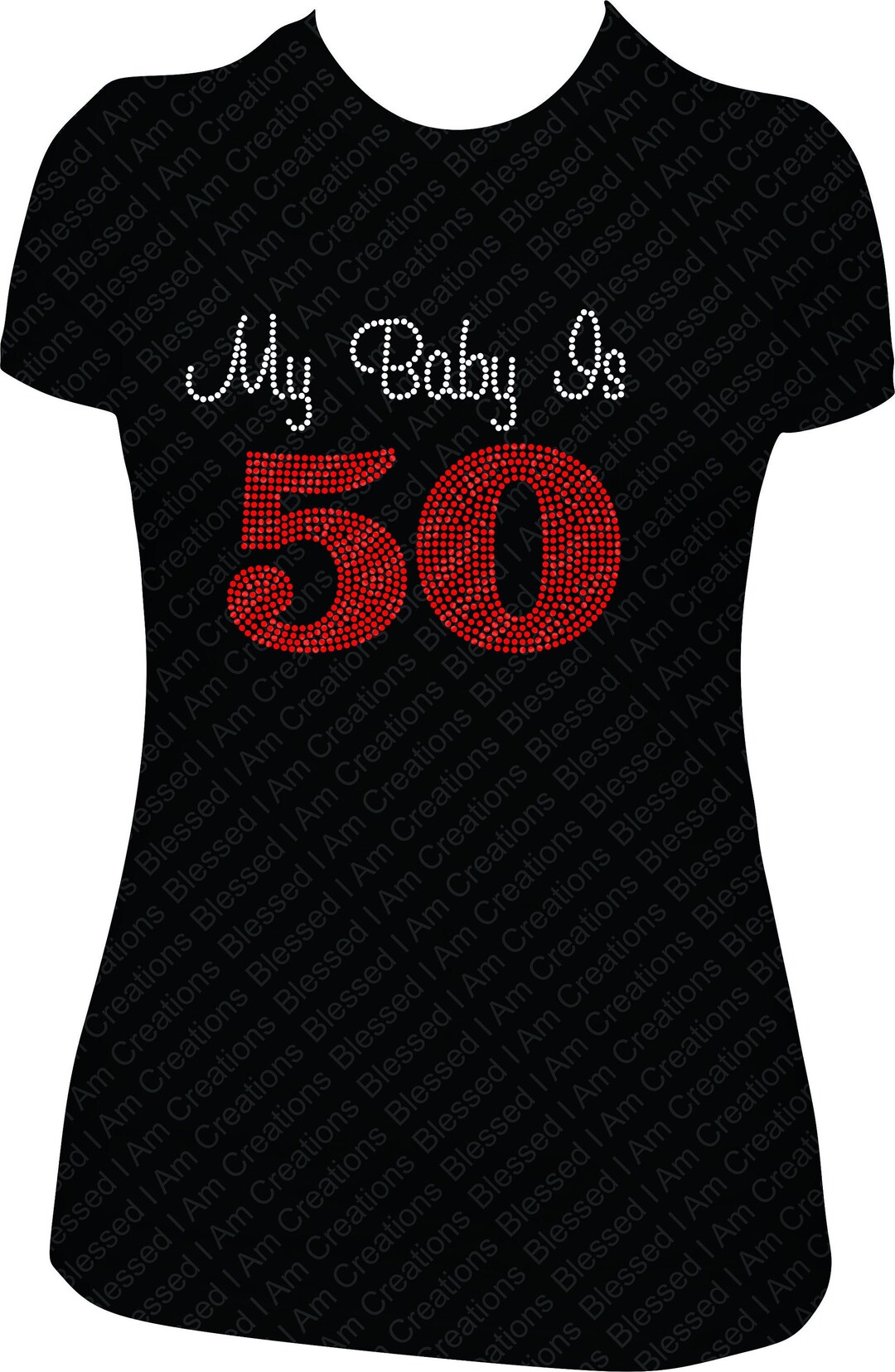 My Baby is 50 Rhinestone Shirt - Etsy