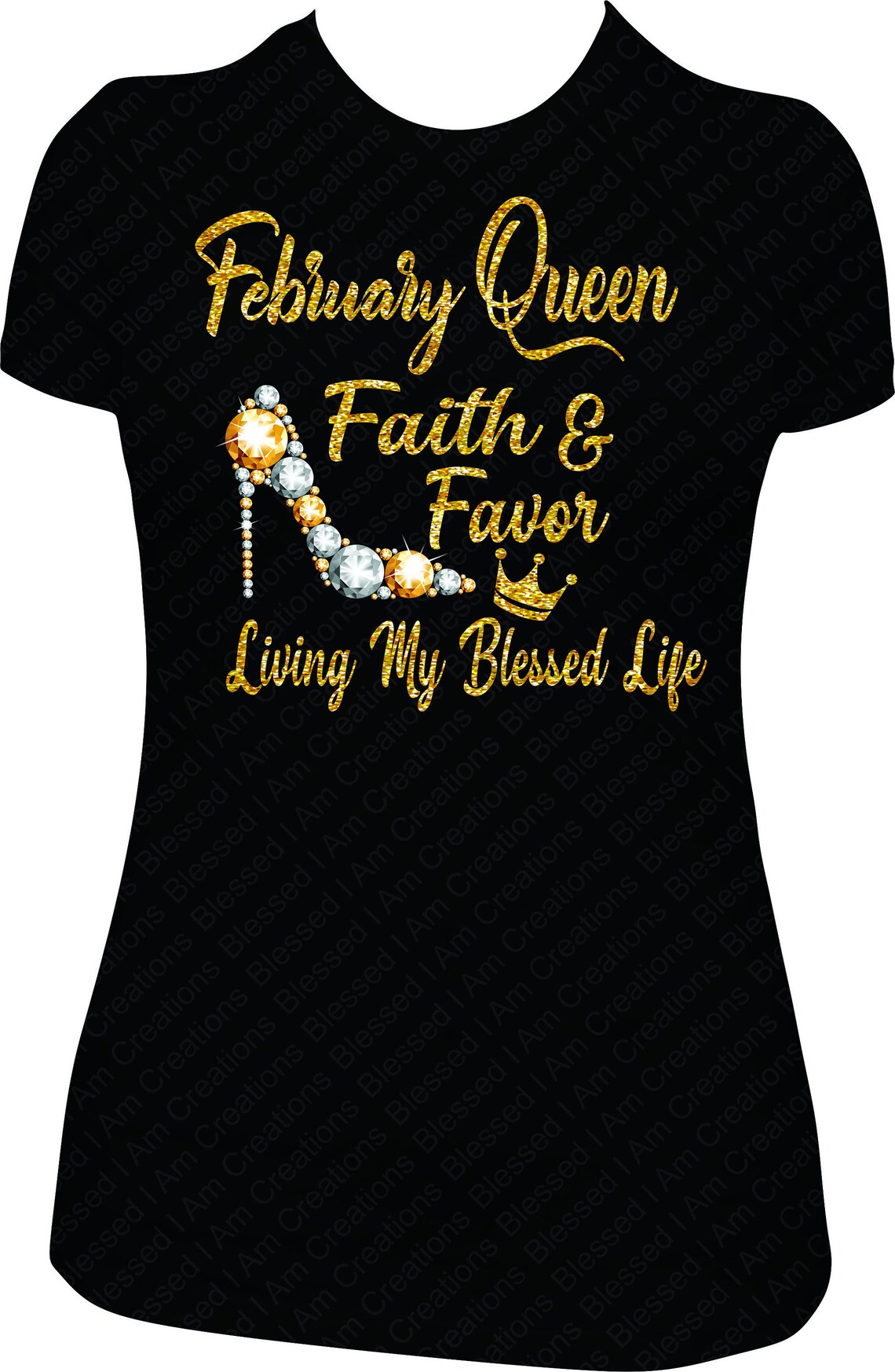 February Queen Birthday Shirt: Gold Bling, Faith & Favor - Etsy
