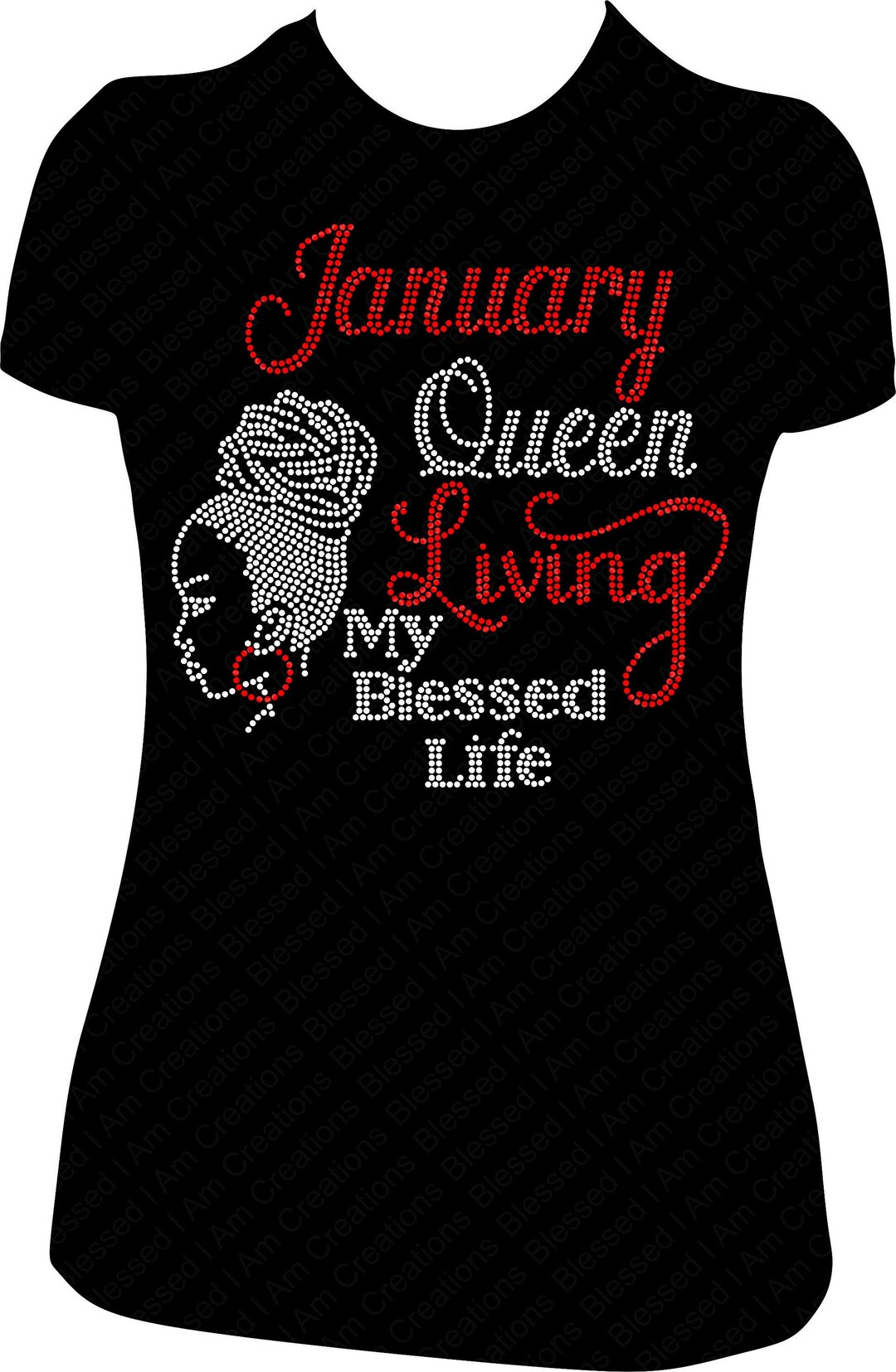 January Queen Rhinestone Birthday Shirt: Blessed Life Tee - Etsy