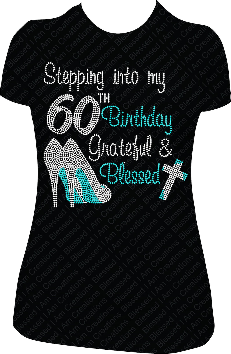 Stepping Into My 60th Birthday Grateful and Blessed - Etsy