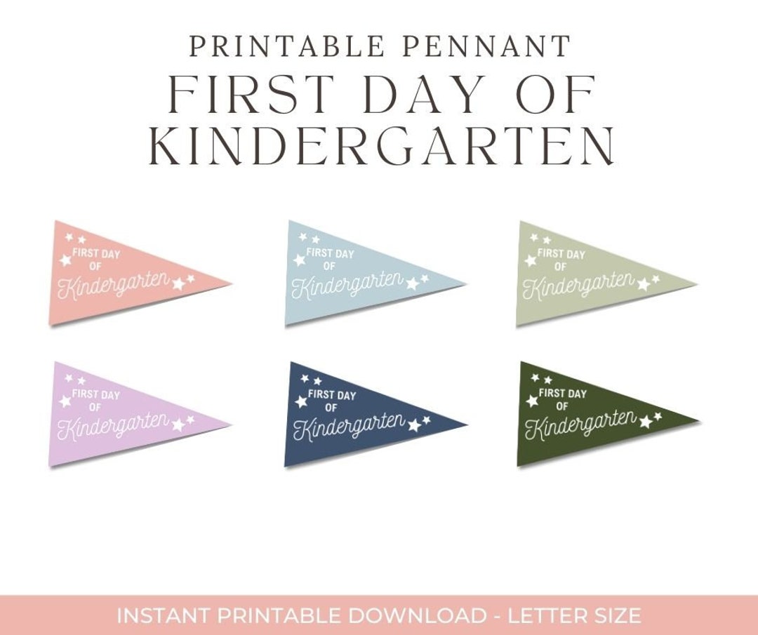 First Day of School Pennant Printable, Kindergarten Pennant, Back to ...