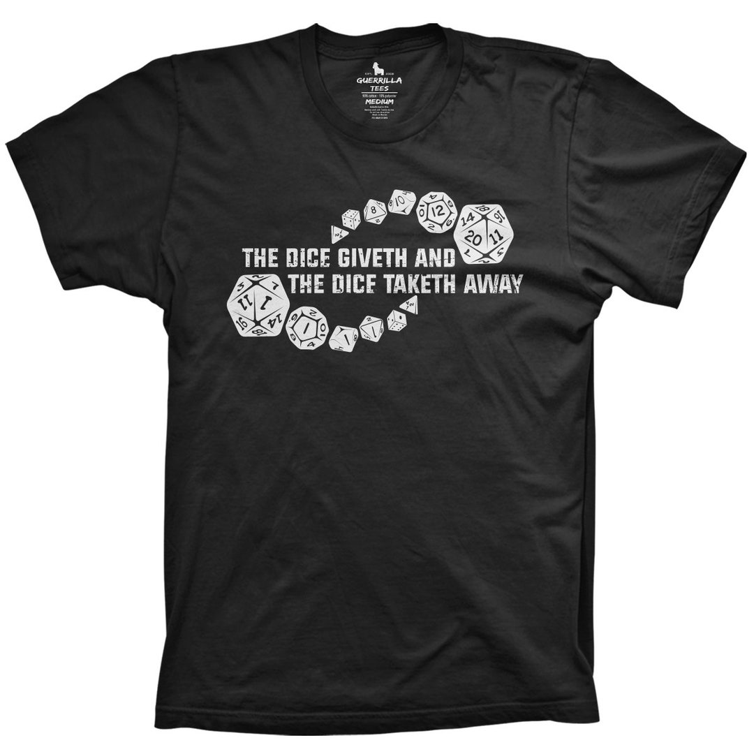 Dice Giveth and Dice Taketh Away Funny Shirt Dungeons and Dragons Tees ...