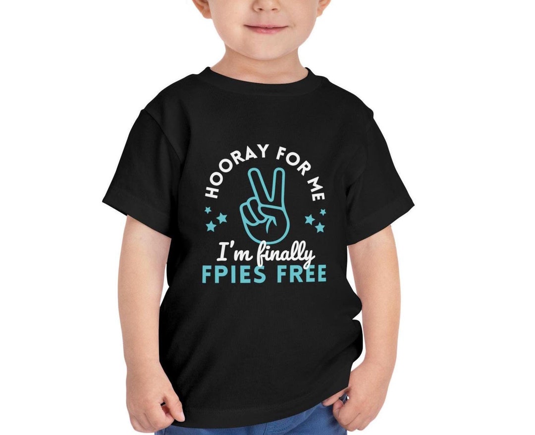 Hooray for Me I'm Finally FPIES Free Toddler Shirt, Food Challenge ...