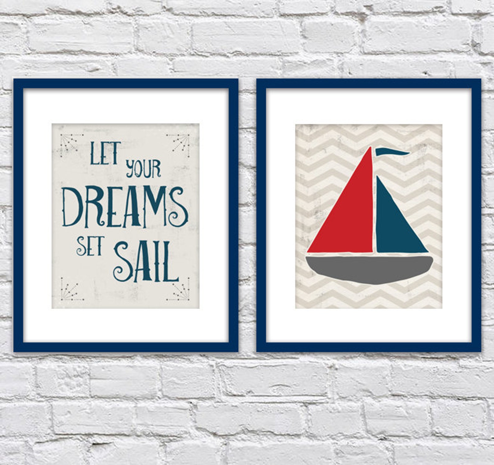 Let Your Dreams Set Sail / Chevron Nautical Set of 2 Prints/ Sailboat ...