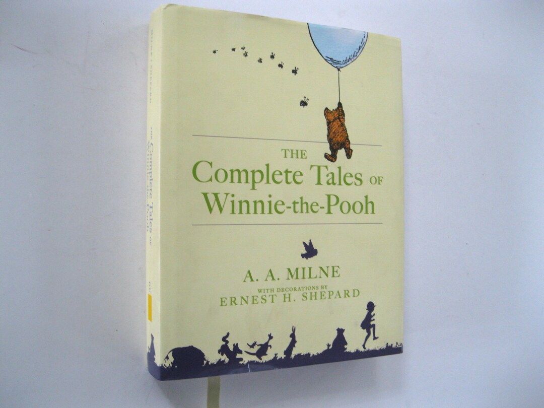 The Complete Tale of Winnie-the-pooh, by A.A. Milne, Illustrated in ...