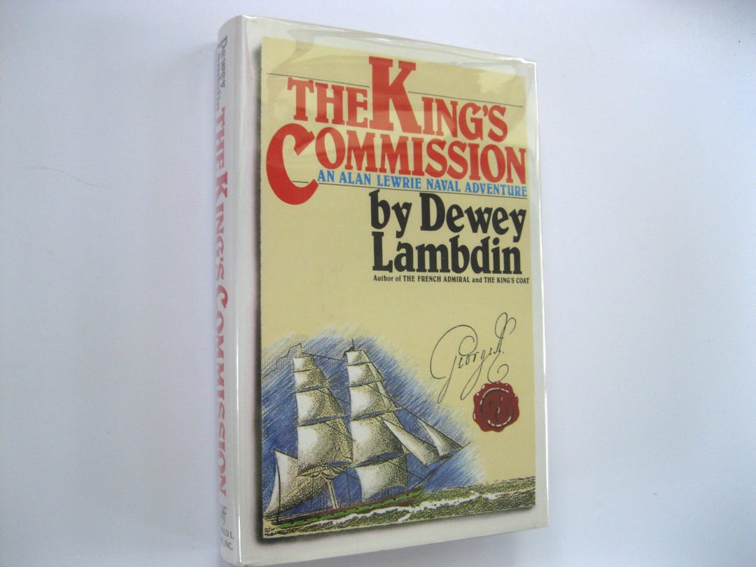 The King's Commission, by Dewey Lambdin, 1st Printing Hardback Book, New Condition - Etsy