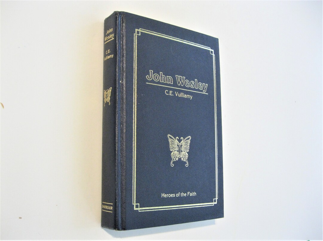 John Wesley, Hardback Book, Faux Leather Bound, 1985 Printing in Very ...