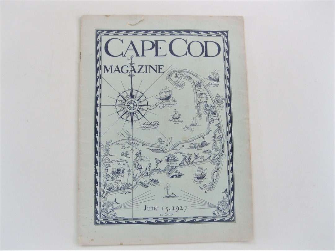 1927 Cape Cod Magazine, June 15, 1927, Vol IX, No. 10, the Original ...