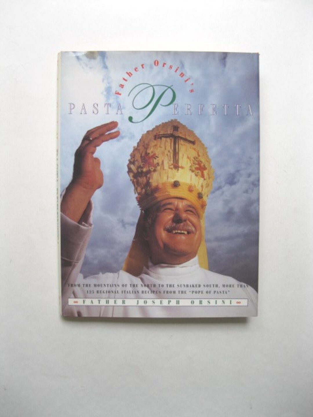 SALE 33% OFF Father Orsini's Pasta Perfetta book, Recipes From the pope ...