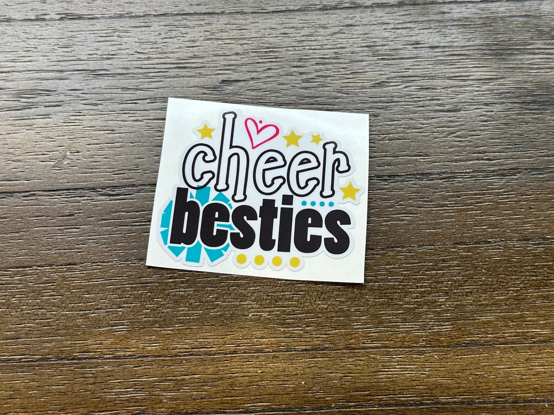 Laminated Cheer Besties Sticker, 3 Inch, Cheer Sticker, Cheer Team ...