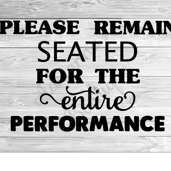 Please Remain Seated - Etsy