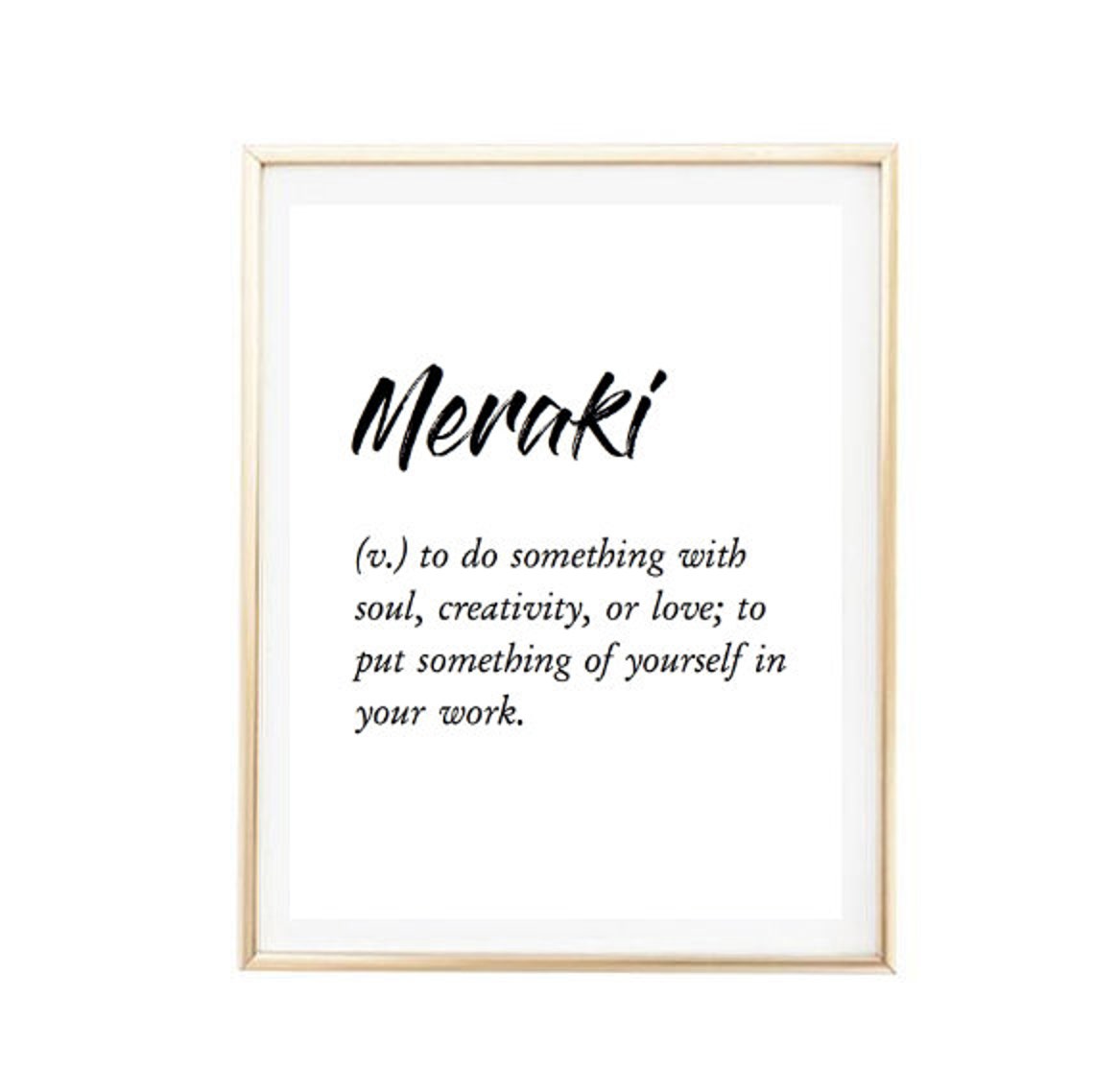 Meraki Creative Definition Quote Typographic Print Quote Art Print Wall ...