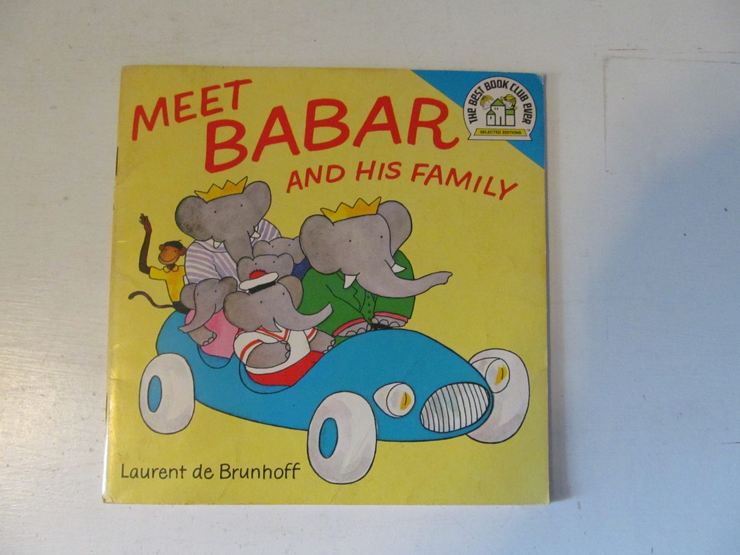 Vintage / Retro 1973 Meet Babar and His Family Soft Cover Book the Best Book Club Ever Selected ...