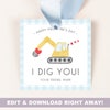 EDITABLE Classroom Valentine's Day Cards, I Dig You, Dump Truck ...