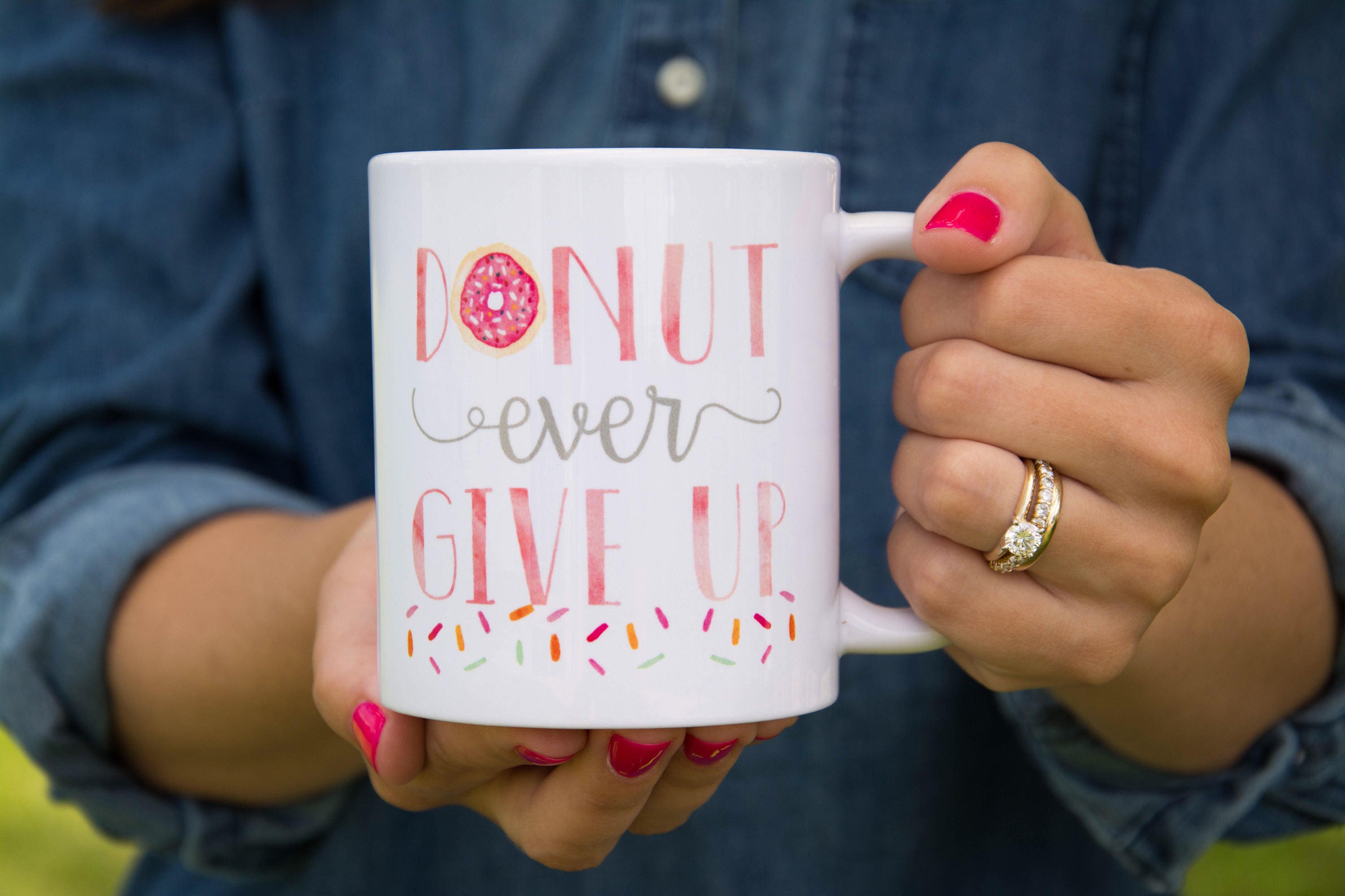 Donut Coffee Mug Donut Ever Give Up 11 oz or 15 oz Ceramic | Etsy