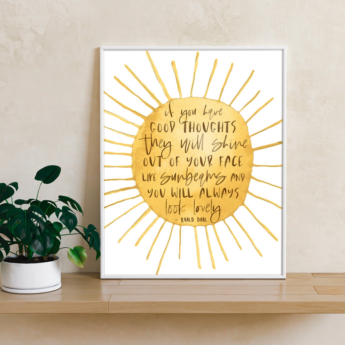 Roald Dahl Quote Print, Instant Download, Love Happiness Sunbeams ...
