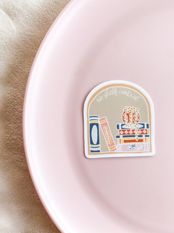 No Shelf Control Sticker Bookish Sticker Laptop Sticker - Etsy