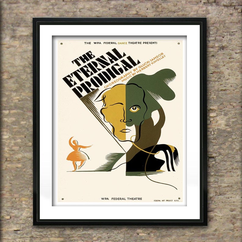Vintage Federal Dance Theatre the Eternal Prodigal Poster Art Print ...