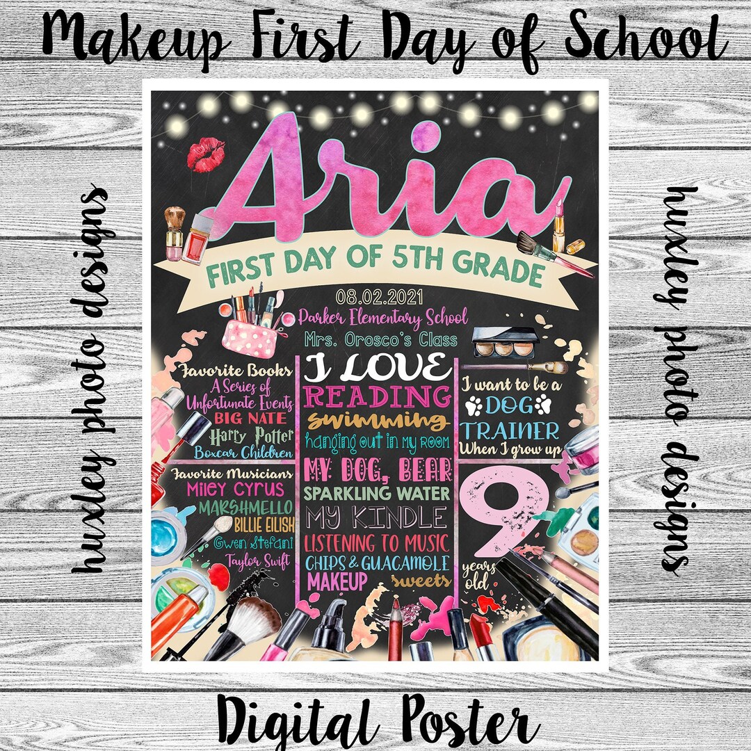 Makeup First Day of School Digital Poster -any Grade - Etsy